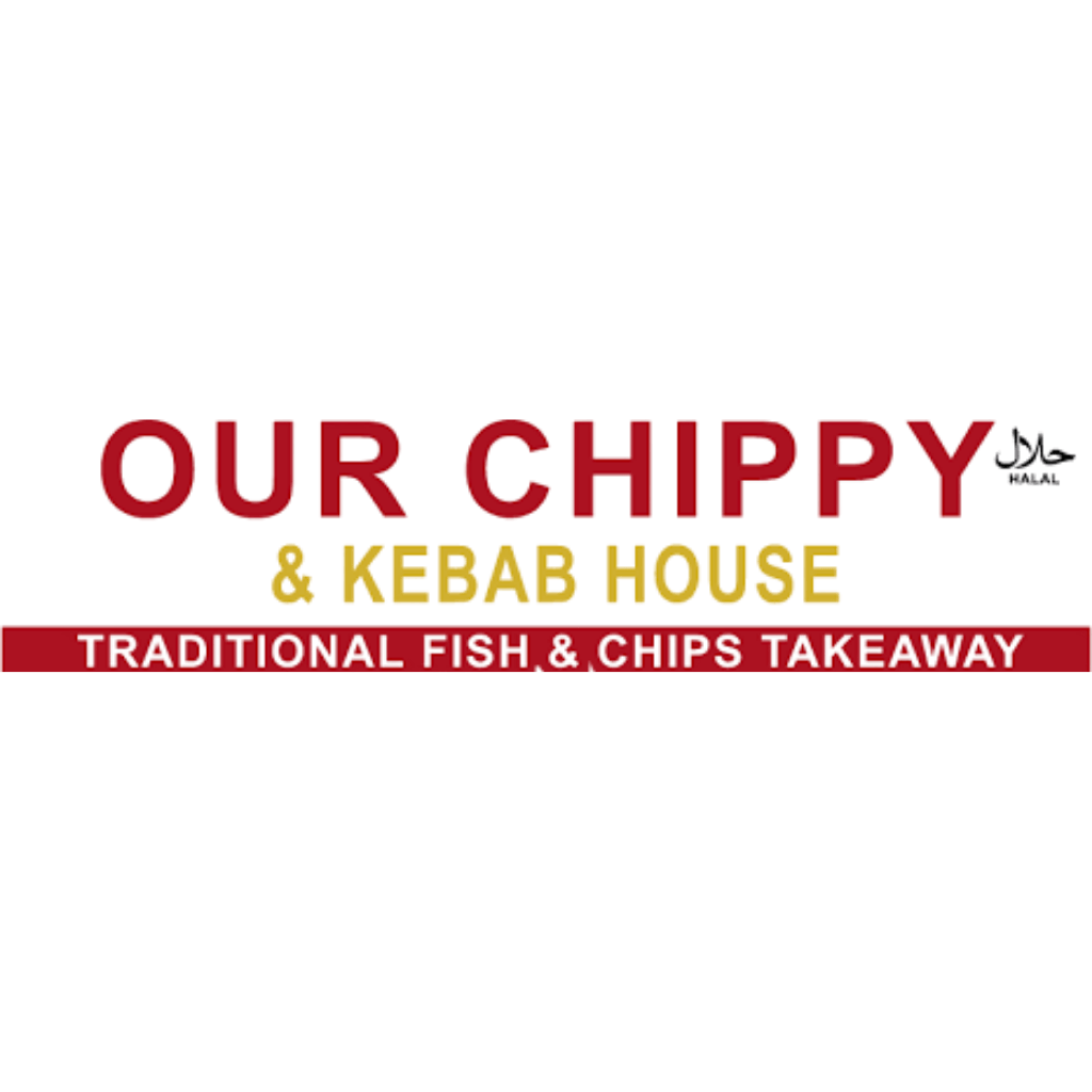 Our Chippy & Kebab House Oldham | Take Away Menu Online